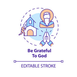 Be grateful to god blue gradient concept icon Vector Image
