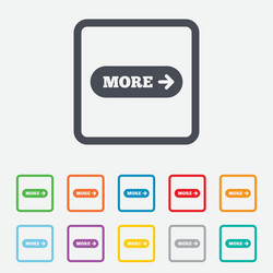 More with arrow sign icon details symbol Vector Image