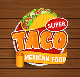 Stylized hot freshly made mexican taco logo Vector Image