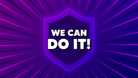 We can do it motivation quote motivational slogan Vector Image