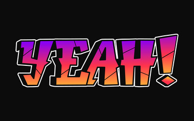 Yeah - single word letters graffiti style Vector Image