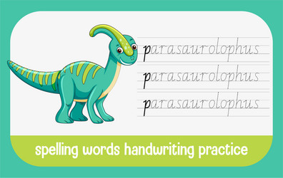 Spelling words dinosaur handwriting practice Vector Image