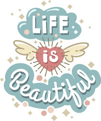 Celebrate life hand lettering typography poster Vector Image