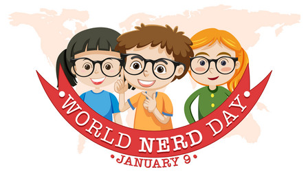 World nerd day banner design Royalty Free Vector Image