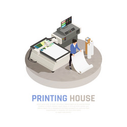 Printing house isometric set Royalty Free Vector Image