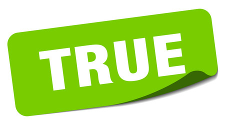 True sticker true label Royalty Free Vector Image