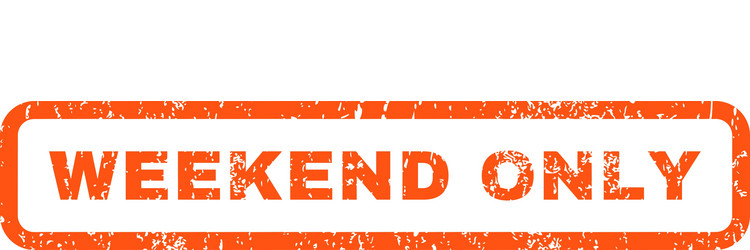 Weekend only rubber stamp Royalty Free Vector Image