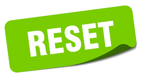 Reset sticker label Royalty Free Vector Image - VectorStock