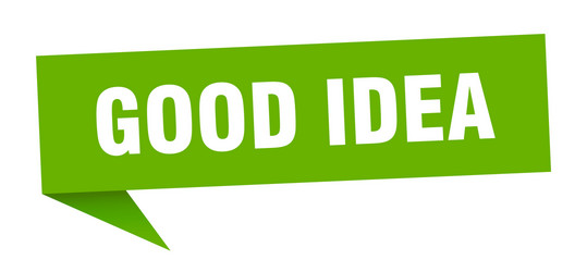 Good idea sign square speech bubble Royalty Free Vector