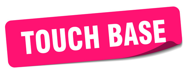 Touch base sticker touch base label Royalty Free Vector
