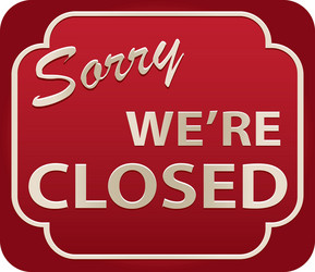 Closed for maintenance sign or stamp Royalty Free Vector