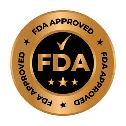 Fda aprroved label stamp badge seal sticker Vector Image
