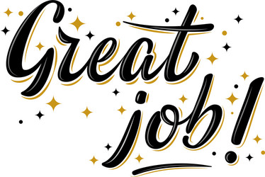 Great job speech bubble text Royalty Free Vector Image