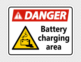 Notice battery charging area sign on transparent Vector Image