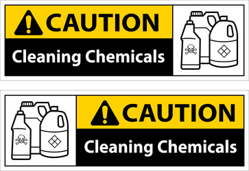 Safety first sign cleaning chemicals sign Vector Image