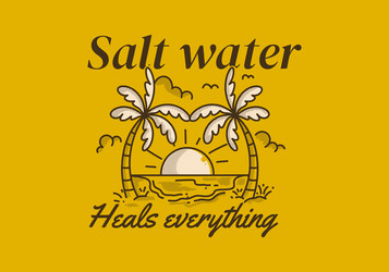 Salt water heals everything retro line art Vector Image