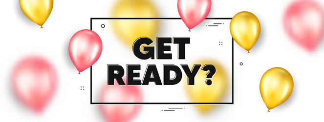 Get ready symbol special offer sign Royalty Free Vector