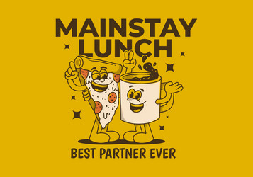 Mainstay lunch best partner ever mascot character Vector Image