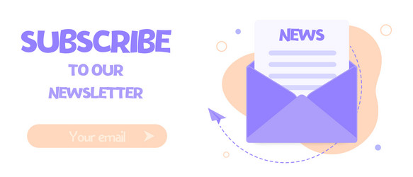 Subscribe to our newsletter cartoon banner news Vector Image