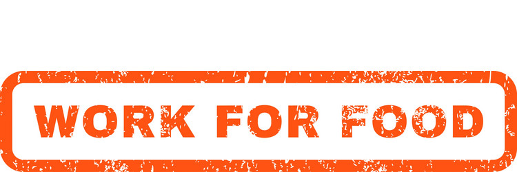 Work for food rubber stamp Royalty Free Vector Image