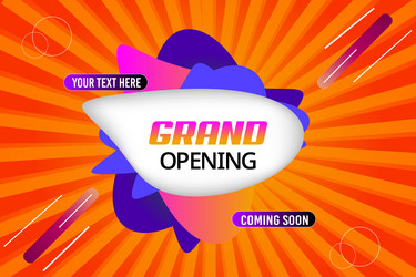 Grand opening banner coming soon sticker design Vector Image