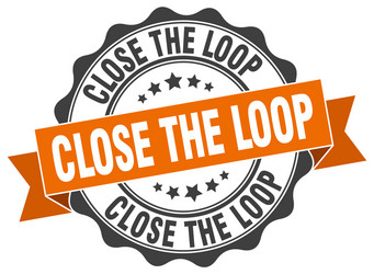 Close the loop stamp sign seal Royalty Free Vector Image