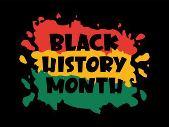 Black history month hand lettering text design Vector Image
