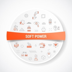 Soft power concept with icon set big word Vector Image