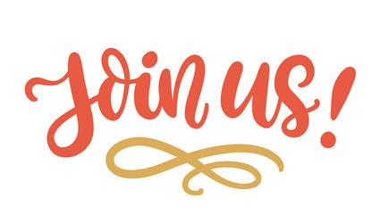 Join us invitation lettering isolated on white Vector Image