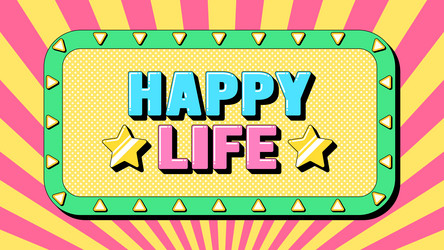 Enjoy life text happy moment banner template Vector Image