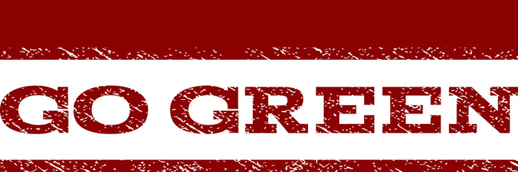 Go green watermark stamp Royalty Free Vector Image