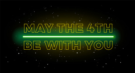 2019 may the force be with you for your seasonal Vector Image