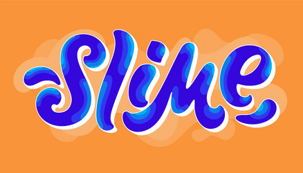 Slime word Royalty Free Vector Image - VectorStock