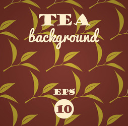 Tea background poster with typography Royalty Free Vector