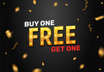 Buy one get one free Royalty Free Vector Image