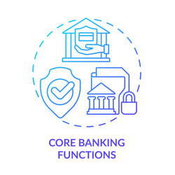 Core banking it system abstract concept Royalty Free Vector