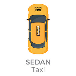 Yellow car taxi top view Royalty Free Vector Image
