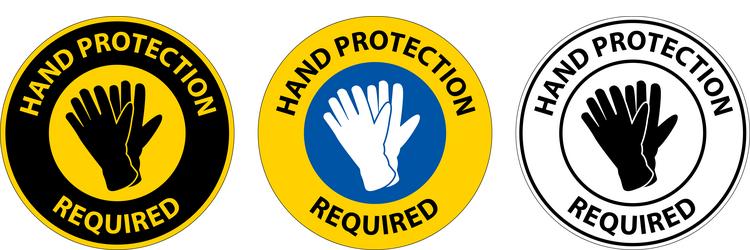 Notice hand protection required sign on white Vector Image