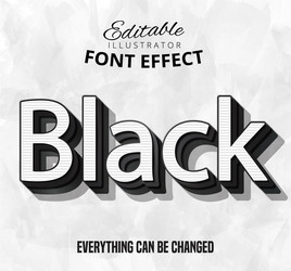 Black text editable font effect Royalty Free Vector Image