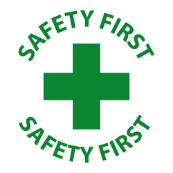 Symbol safety first sign label on white background