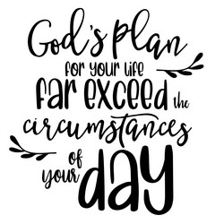 Gods plan is in your path inspirational quotes Vector Image