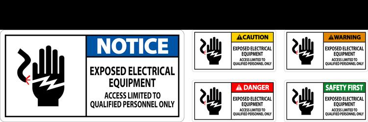 Notice sign exposed electrical equipment access Vector Image