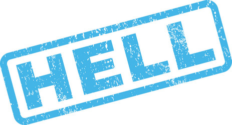 Hell rubber stamp Royalty Free Vector Image - VectorStock