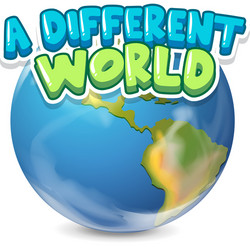 Font design for word a different world on white Vector Image