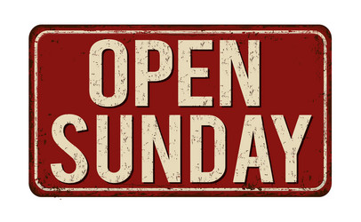 Sorry were closed sundays vintage rusty metal sign