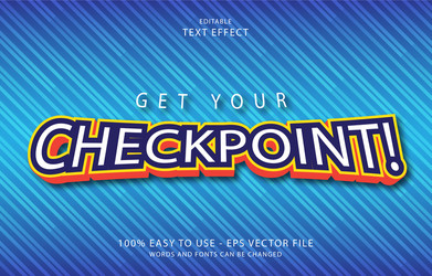 Editable text effect cartoon checkpoint style Vector Image