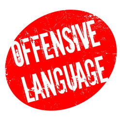 Offensive language rubber stamp Royalty Free Vector Image