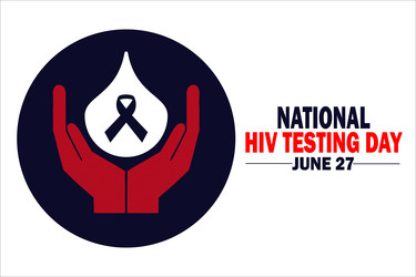 National hiv testing day Royalty Free Vector Image