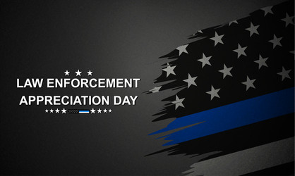 National law enforcement appreciation day Vector Image