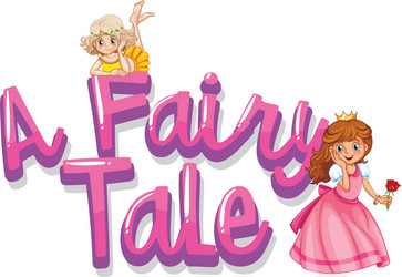 Font design for word fairy princess with fairies Vector Image